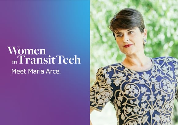 Women in TransitTech: Maria Arce.