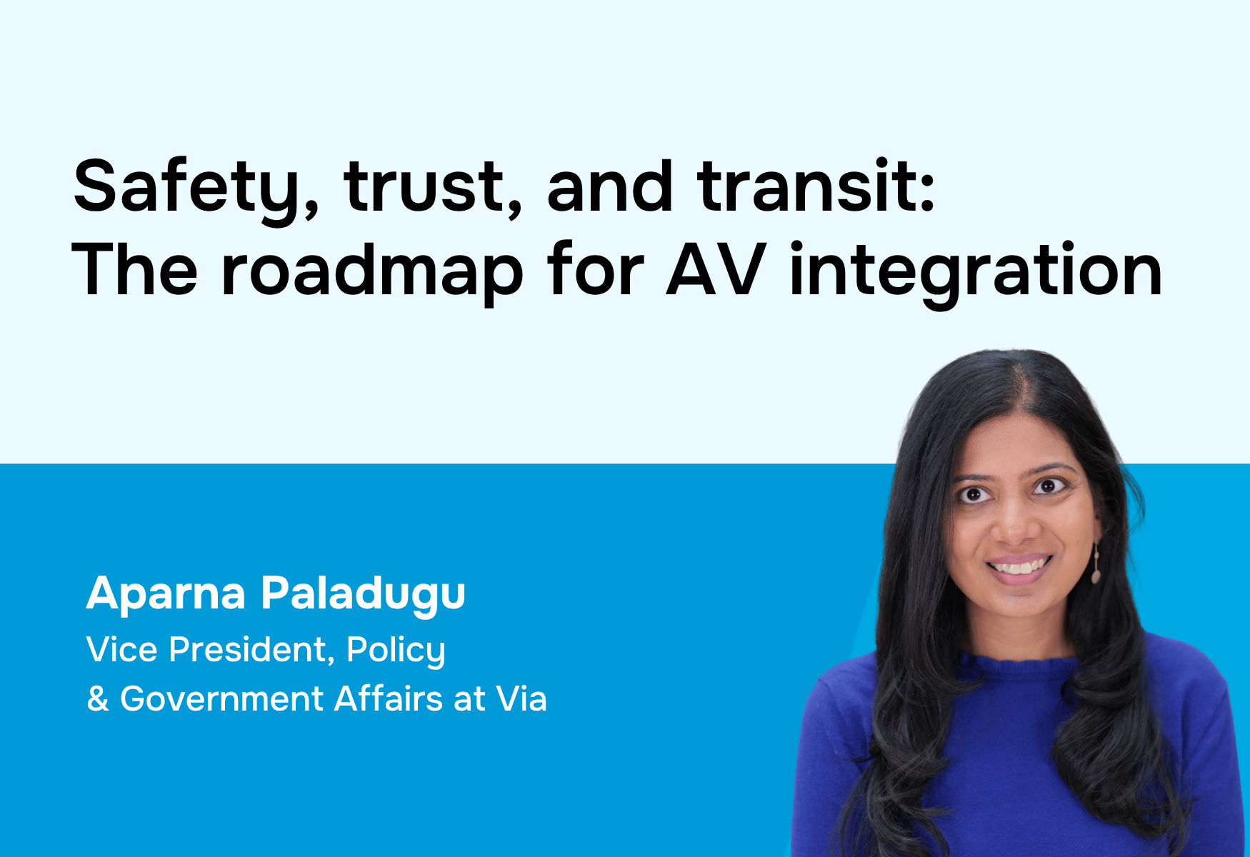 Safety, trust, and transit: The roadmap for AV integration