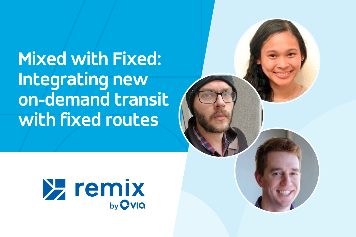 Mixed with Fixed: Integrating new on-demand transit with fixed routes