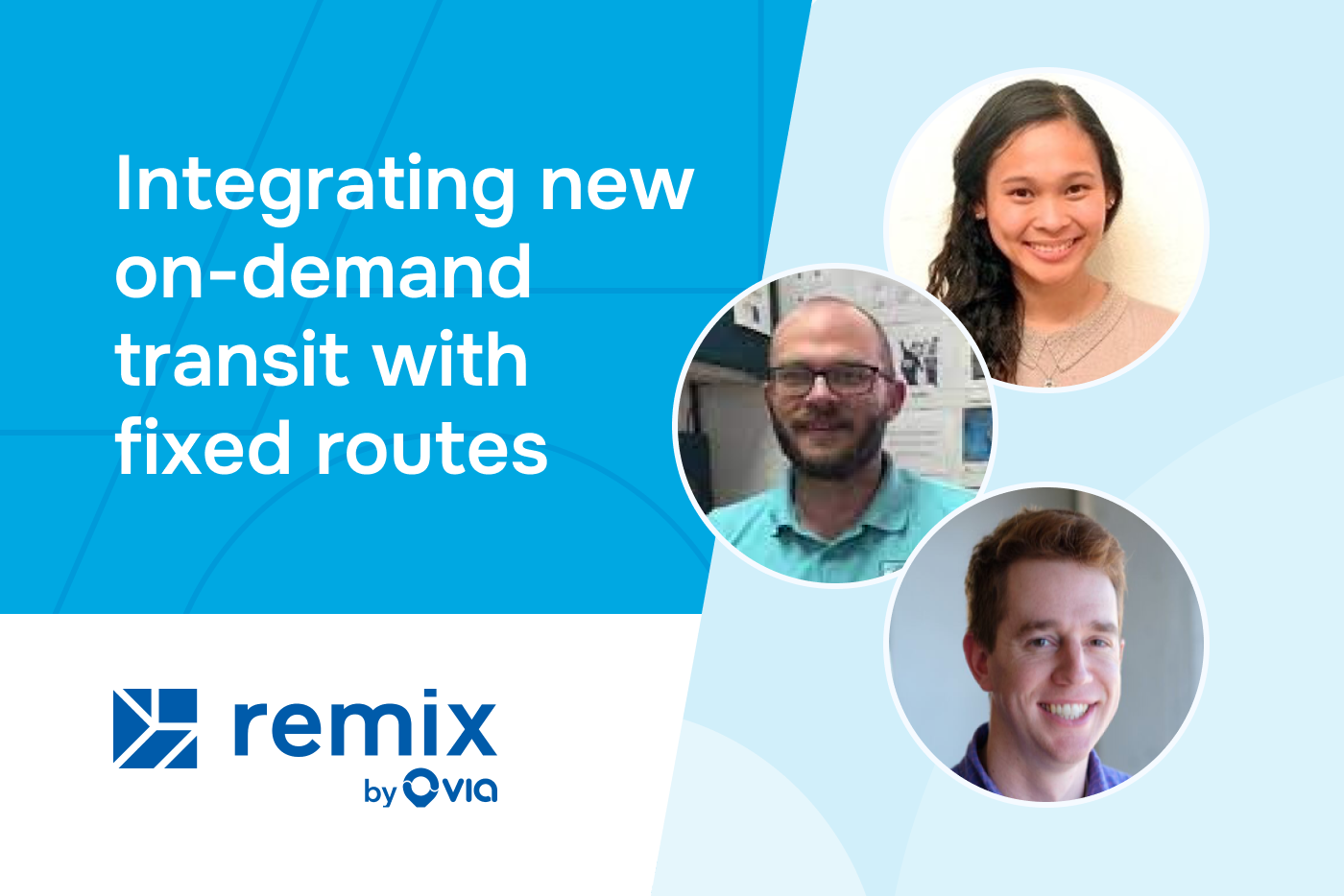 Mixed with Fixed: Integrating new on-demand transit with fixed routes