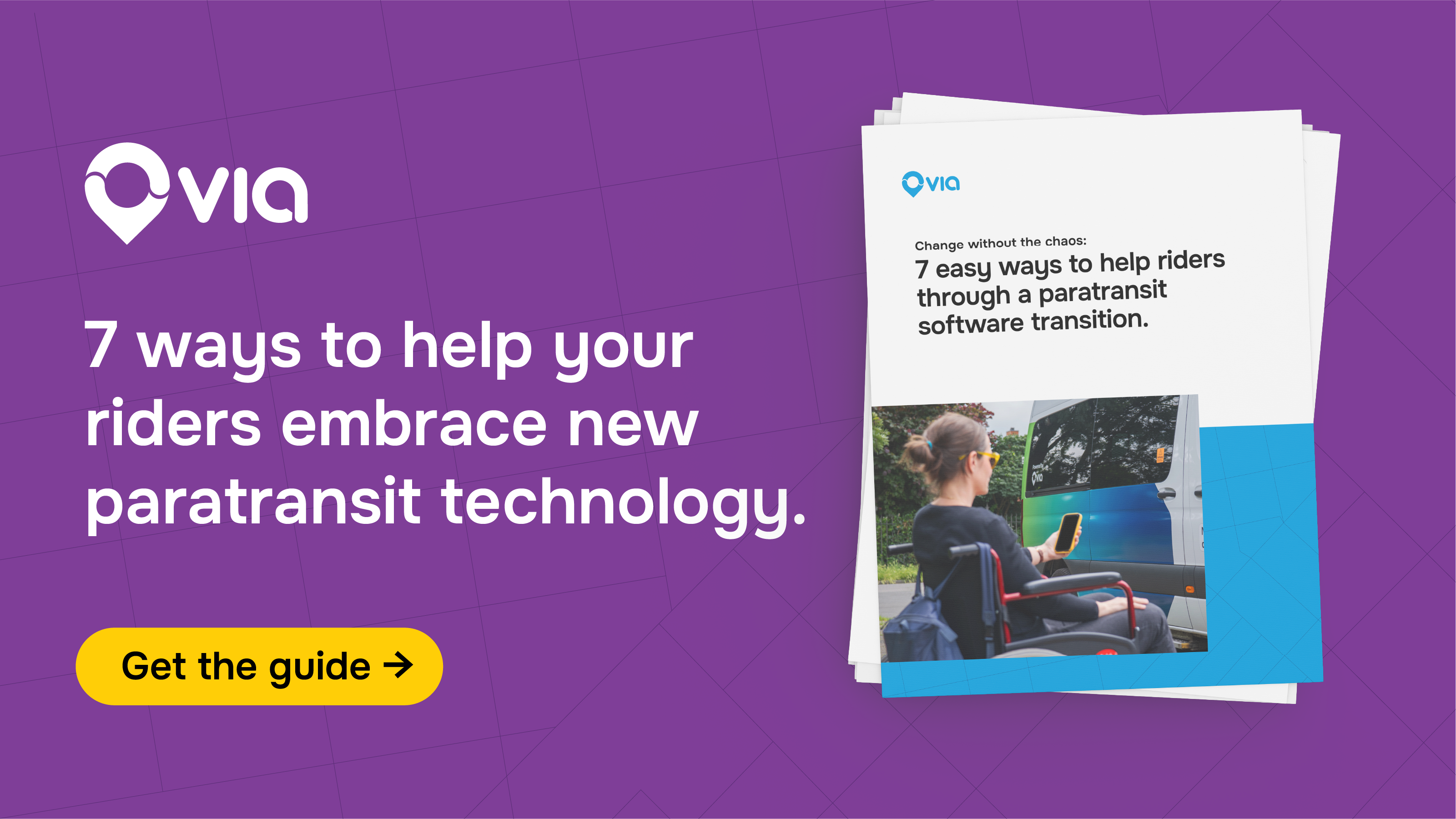 Paratransit Rider Transition Guide | Via Transportation